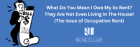 What Do You Mean I Owe My Ex Rent? They Are Not Even Living In The ...
